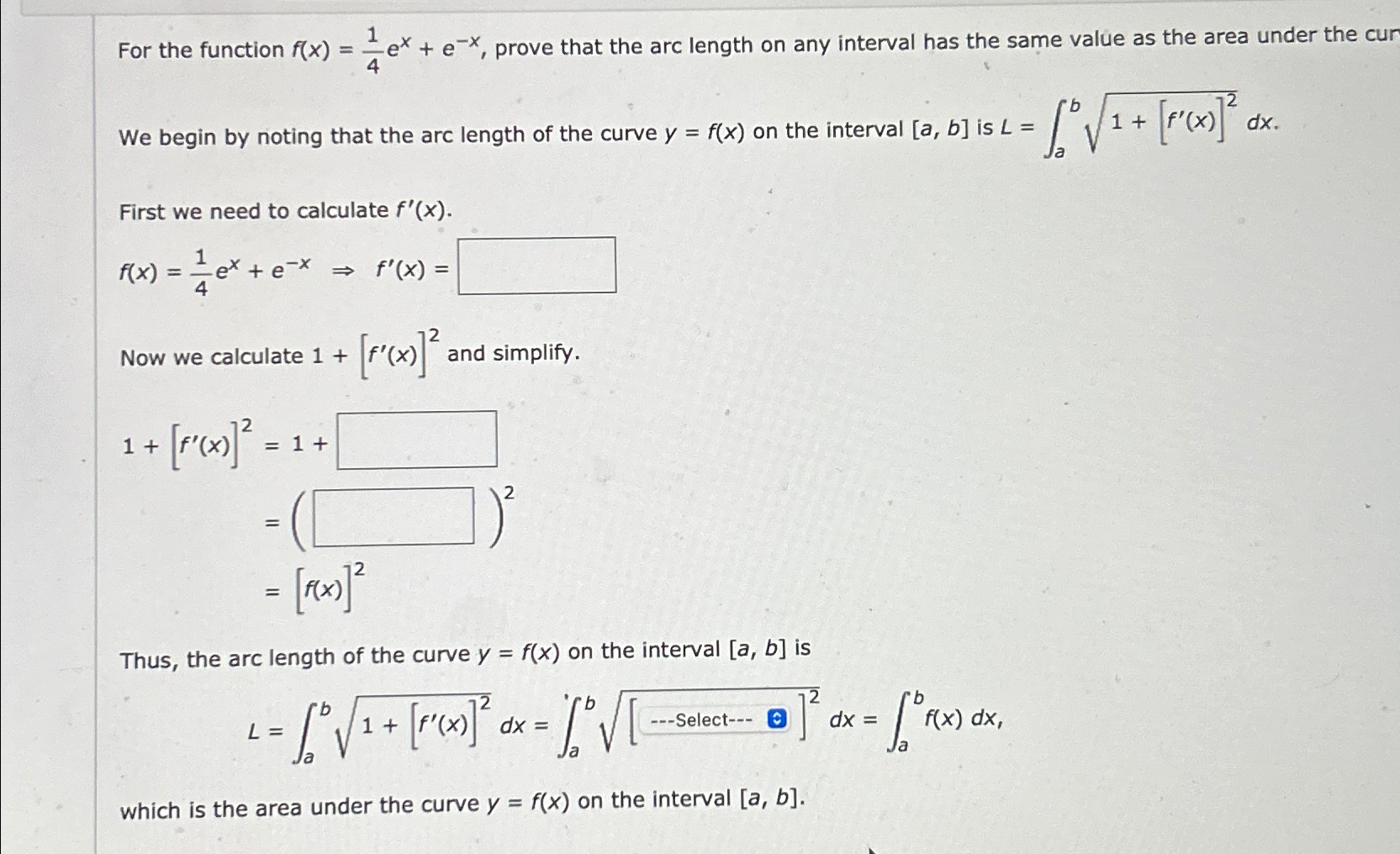 Solved For the function f(x)=14ex+e-x, ﻿prove that the arc | Chegg.com