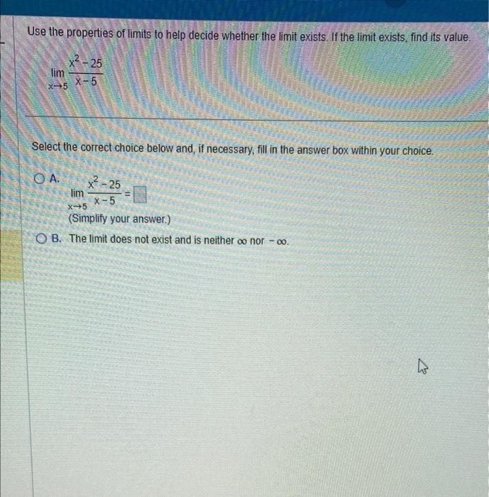 Solved Use the properties of limits to help decide whether | Chegg.com