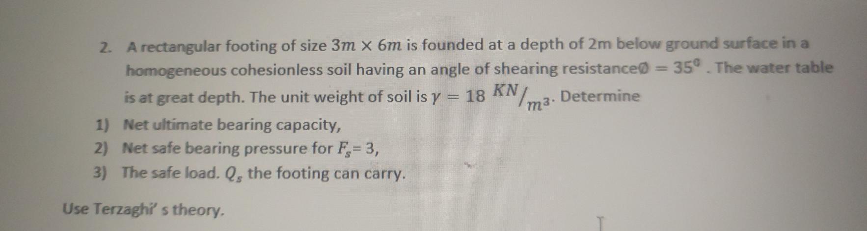 Solved 2. A rectangular footing of size 3m x 6m is founded | Chegg.com