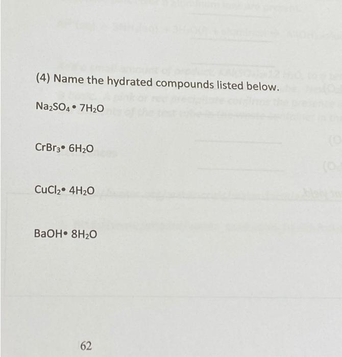 Solved (4) Name the hydrated compounds listed below. Na2SO4 | Chegg.com