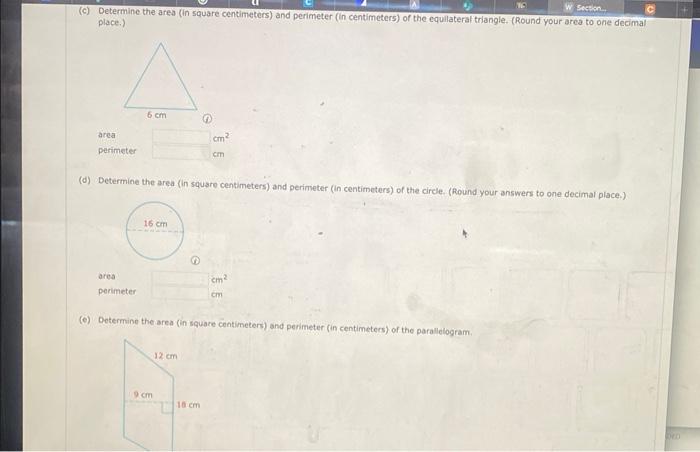 Solved place.) area perimeter cm (d) Determine the area (in | Chegg.com