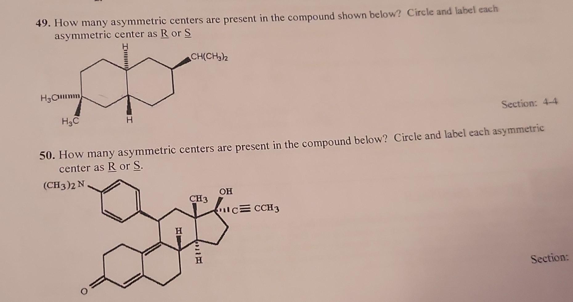 Solved 49 How Many Asymmetric Centers Are Present In The