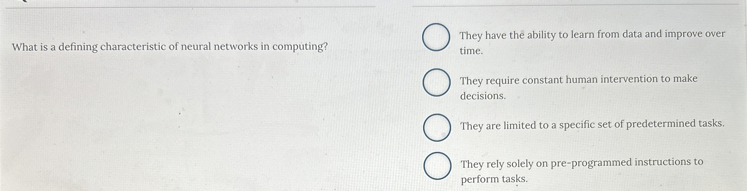 Solved What is a defining characteristic of neural networks | Chegg.com