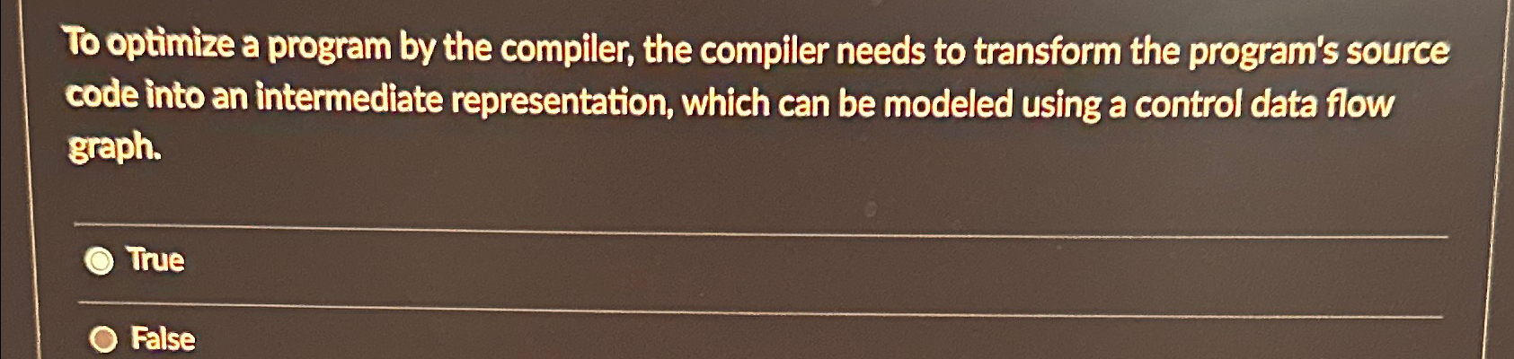 Solved To Optimize A Program By The Compiler The Compiler