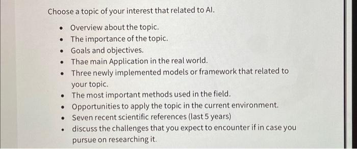 Choose a topic of your interest that related to AI. - | Chegg.com