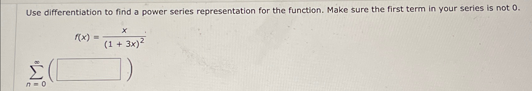 Solved Use differentiation to find a power series | Chegg.com