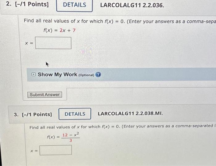 Solved Find all real values of x for which f(x)=0. (Enter | Chegg.com