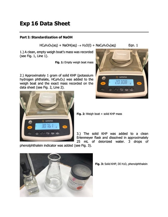 Solved Exp 16 Data Sheet Part I: Standardization of NaOH | Chegg.com