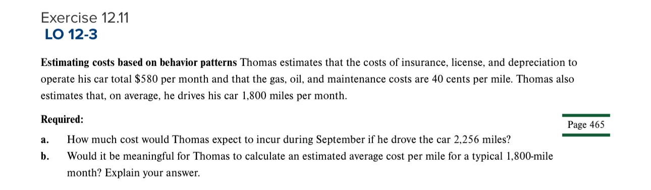 Solved Exercise 12.11LO 12-3Estimating costs based on | Chegg.com