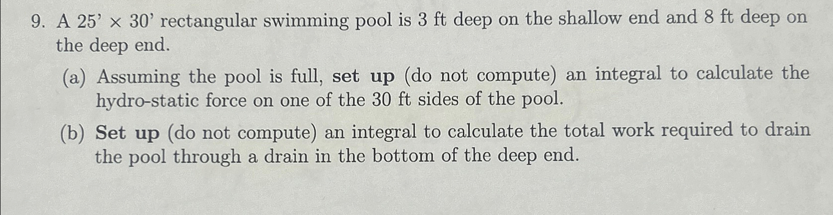 Solved A 25'×30' ﻿rectangular swimming pool is 3ft ﻿deep on | Chegg.com