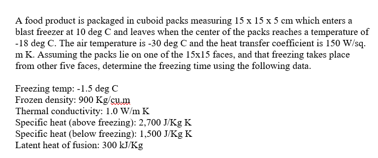 Solved A food product is packaged in cuboid packs measuring | Chegg.com