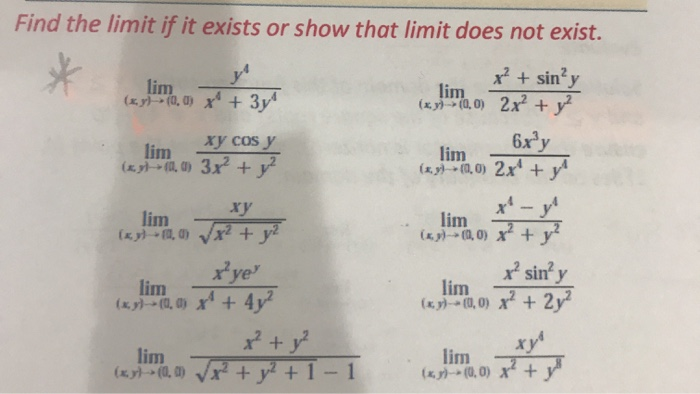 Solved Find The Limit If It Exists Or Show That Limit Does