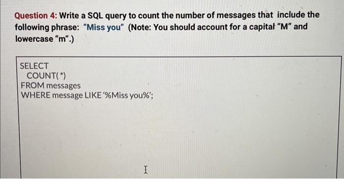 The database also has a third table messages, that | Chegg.com