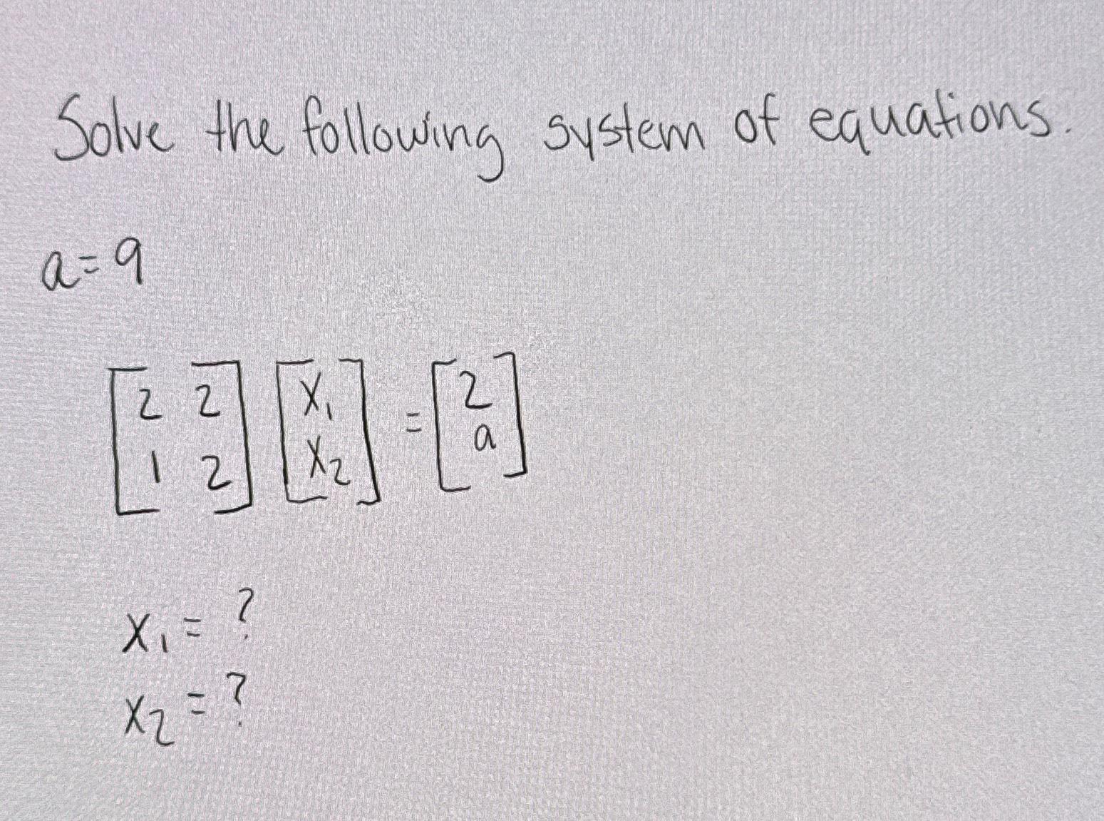 Solved Solve the following system of | Chegg.com