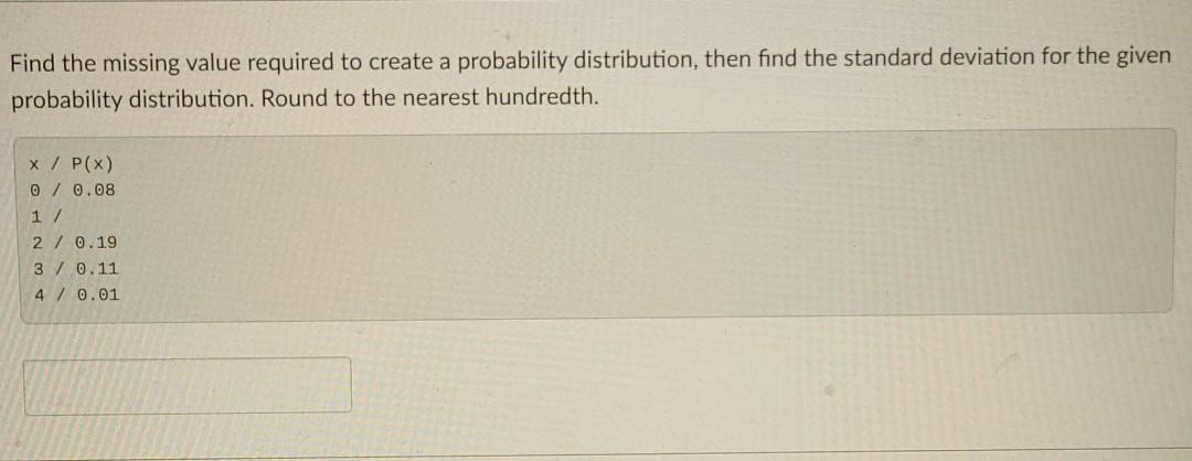 Solved Find the missing value required to create a | Chegg.com