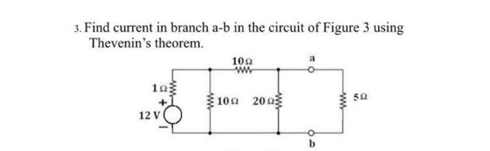 Solved 3. Find current in branch a−b in the circuit of | Chegg.com