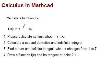 Solved Calculus in Mathcad We have a function f(x): + X f(x) | Chegg.com