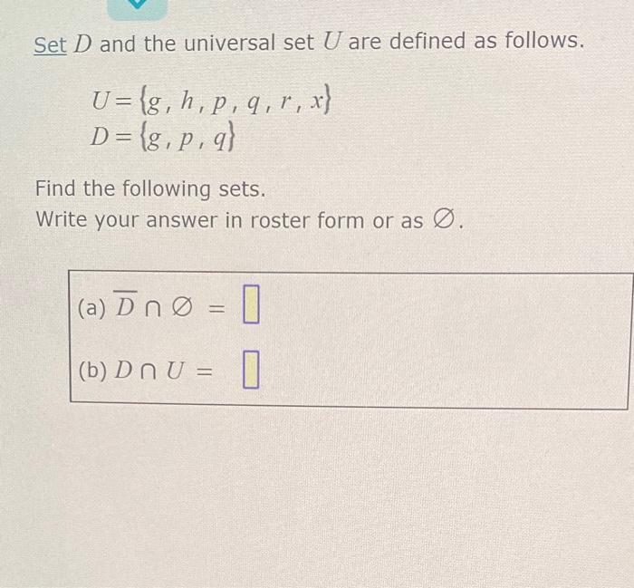 Solved Set D and the universal set U are defined as follows. | Chegg.com