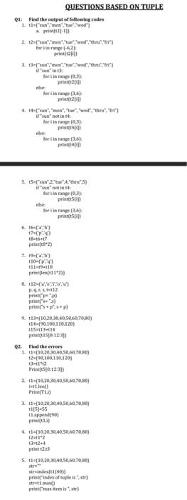 Solved QUESTIONS BASED ON TUPLE Q1: Find the output of | Chegg.com