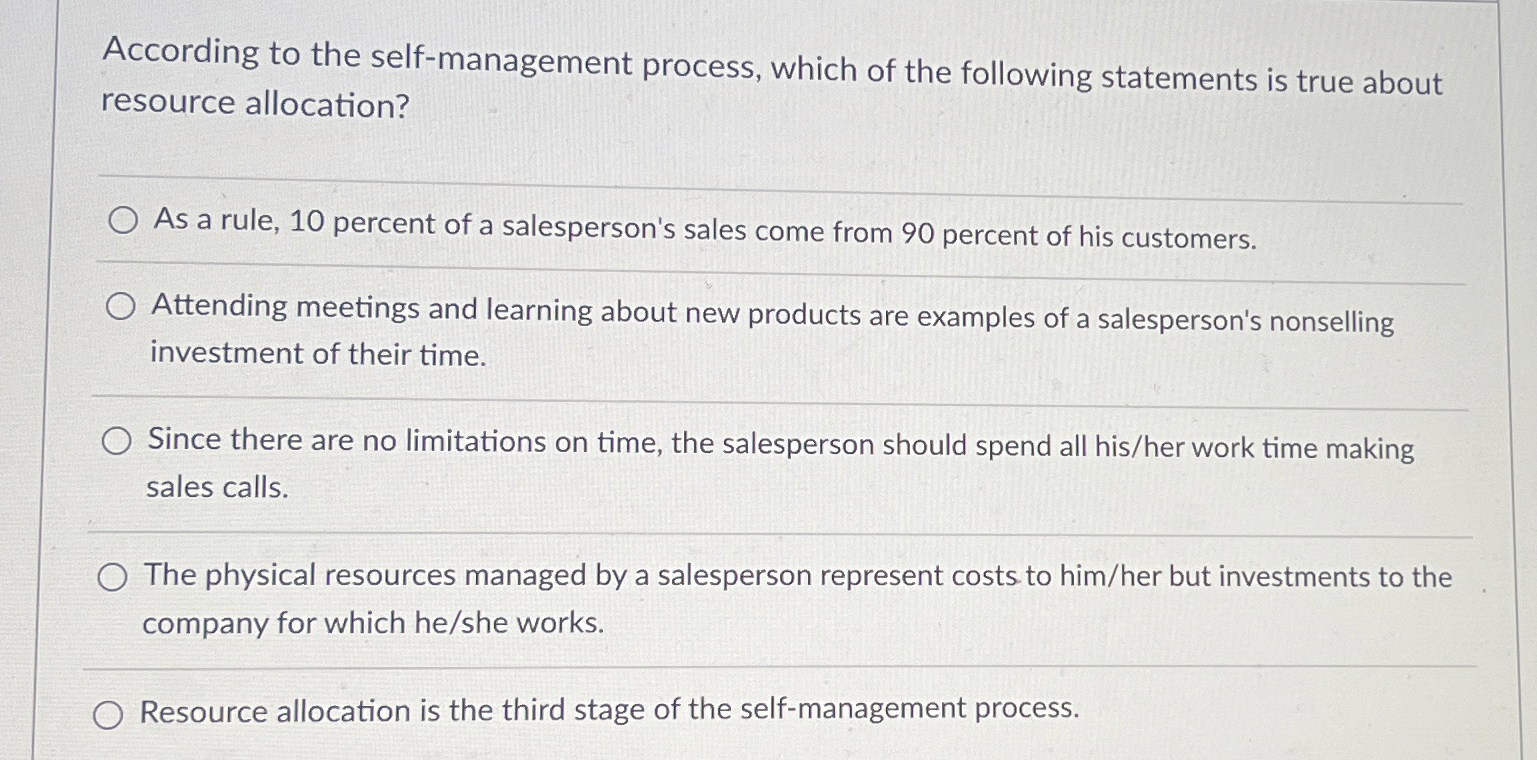 Solved According to the self-management process, which of | Chegg.com