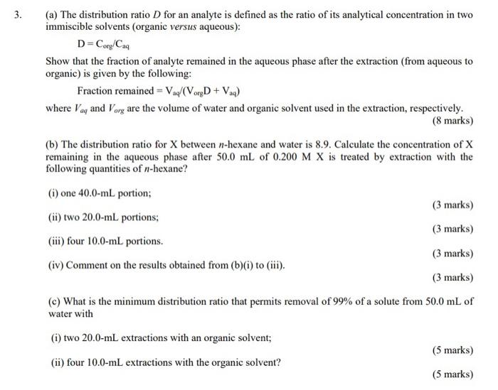 Solved 3. (a) The distribution ratio D for an analyte is | Chegg.com