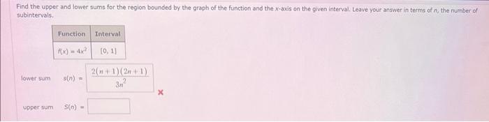 Solved Find the upper and lower sums for the region bounded | Chegg.com