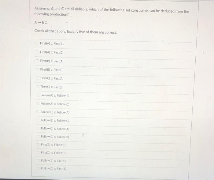 Solved Assuming B, and C are all nullable, which of the | Chegg.com