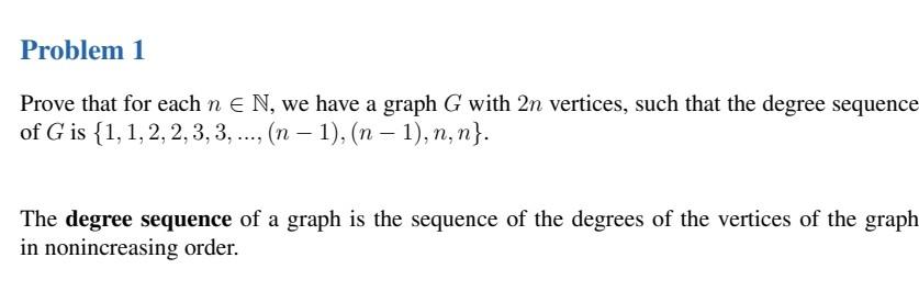 Solved Prove that for each n∈N, we have a graph G with 2n | Chegg.com