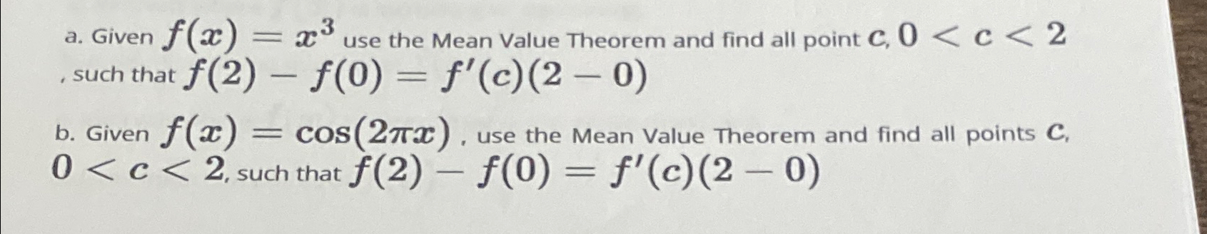 Solved a. ﻿Given f(x)=x3 ﻿use the Mean Value Theorem and | Chegg.com