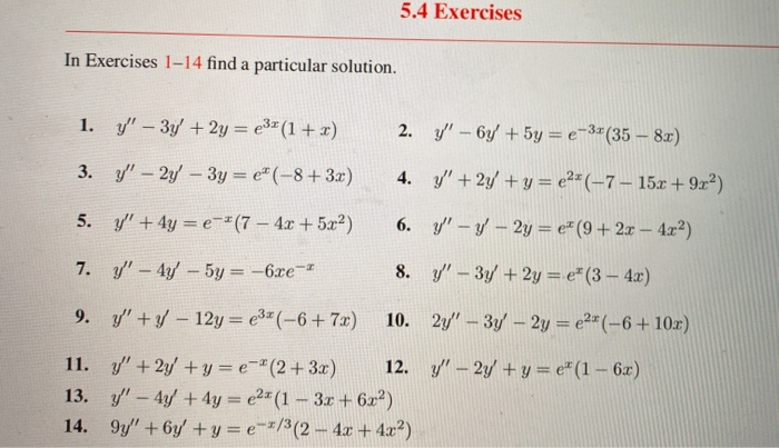 Solved 5.4 Exercises In Exercises 1-14 find a particular | Chegg.com