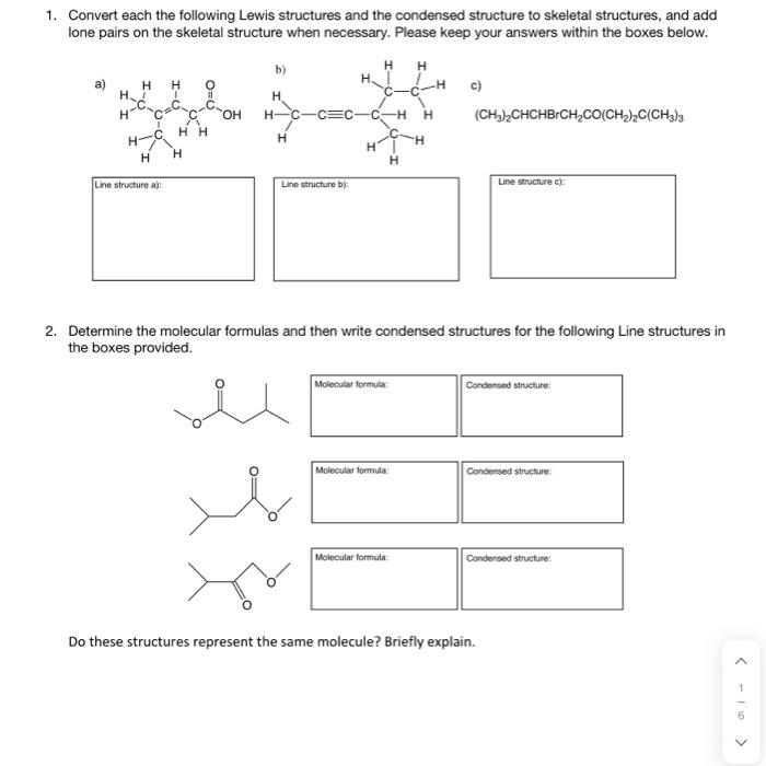 Solved 1. Convert each the following Lewis structures and | Chegg.com