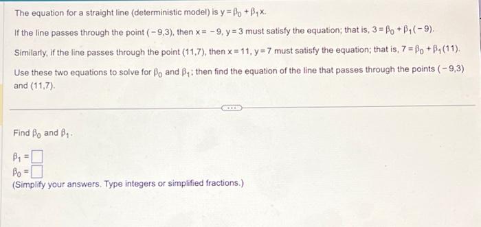 Solved The equation for a straight line (deterministic | Chegg.com