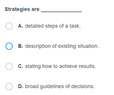 Solved Strategies areA. ﻿detailed steps of a task.B. | Chegg.com