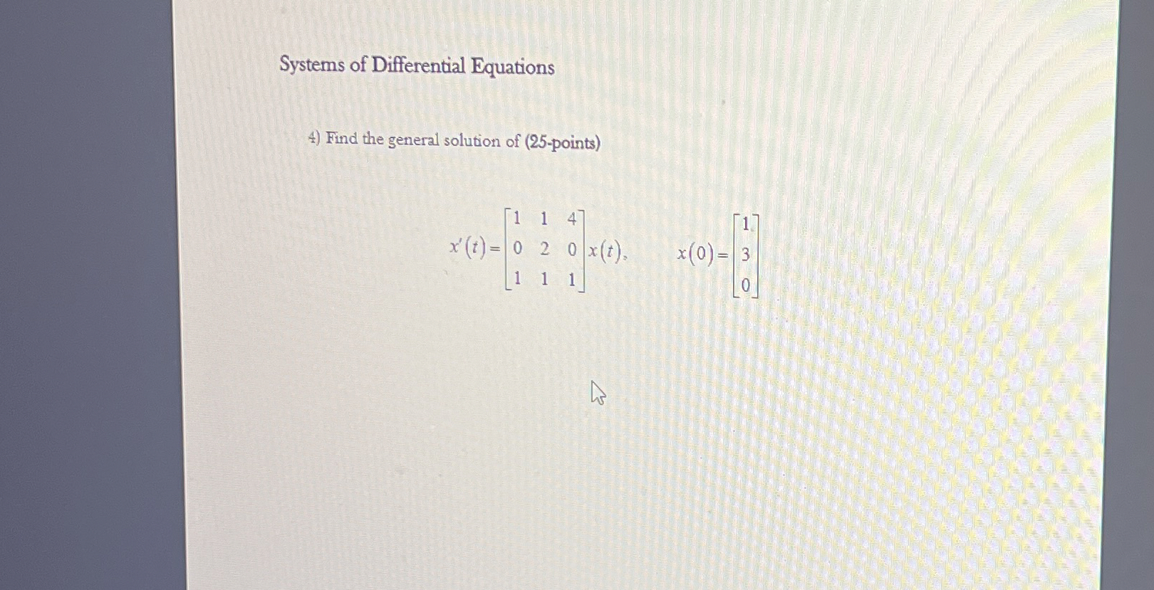 Solved Systems of Differential EquationsFind the general | Chegg.com