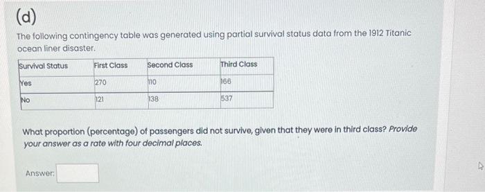 Solved The following contingency table was generated using | Chegg.com