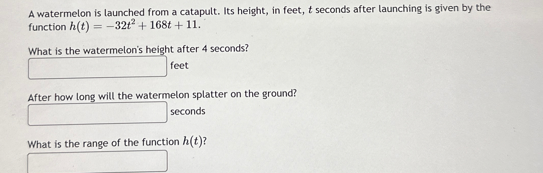 Solved A watermelon is launched from a catapult. Its height, | Chegg.com