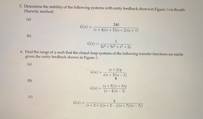 Solved 5. Determine the stability of the following systems | Chegg.com