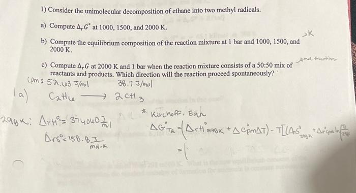 Solved 1 Consider The Unimolecular Decomposition Of Ethane