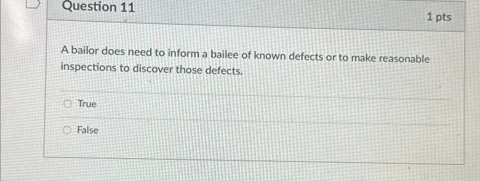 Solved Question 111 ﻿ptsA bailor does need to inform a | Chegg.com
