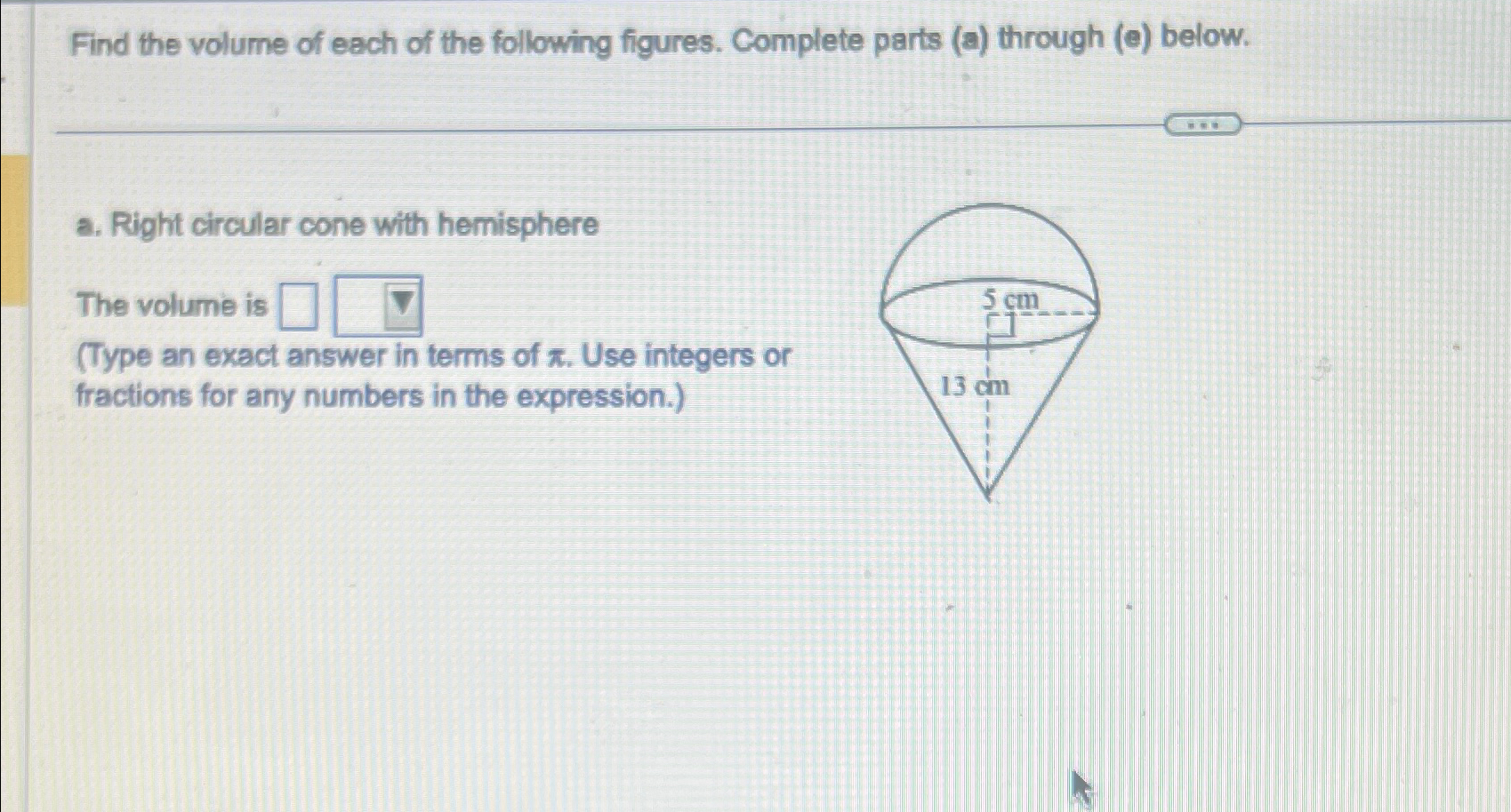 Solved Find the volume of each of the following figures. | Chegg.com