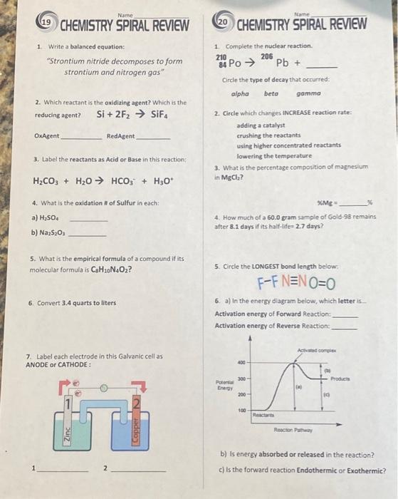 (19) CHEMISTRY SPIRAL REVIEW (20) CHEMISTRY SPIRAL | Chegg.com