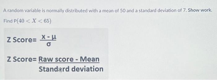 Solved A random variable is normally distributed with a mean | Chegg.com