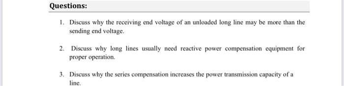 Solved 1. Discuss why the receiving end voltage of an | Chegg.com