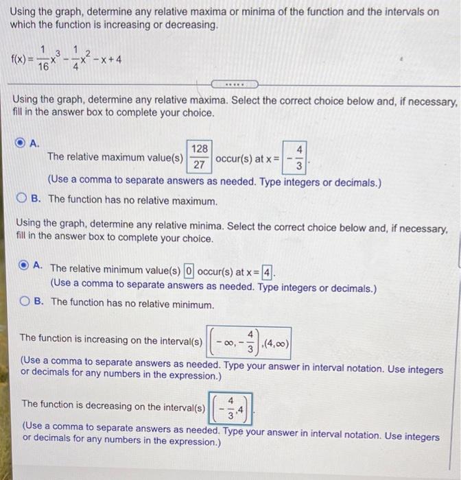 Solved Using the graph, determine any relative maxima or | Chegg.com