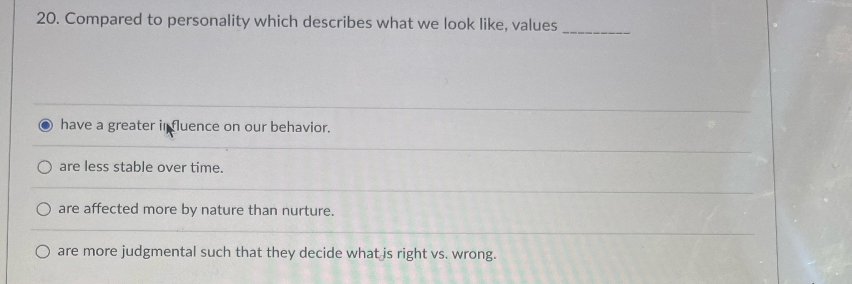 Solved Compared to personality which describes what we look | Chegg.com