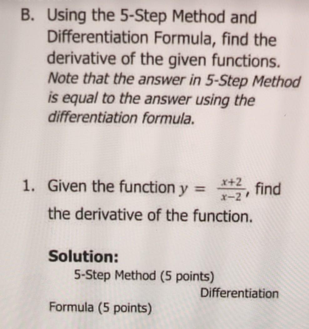 Solved B. Using the 5-Step Method and Differentiation | Chegg.com