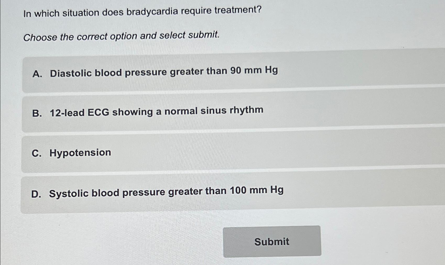 Solved In which situation does bradycardia require | Chegg.com