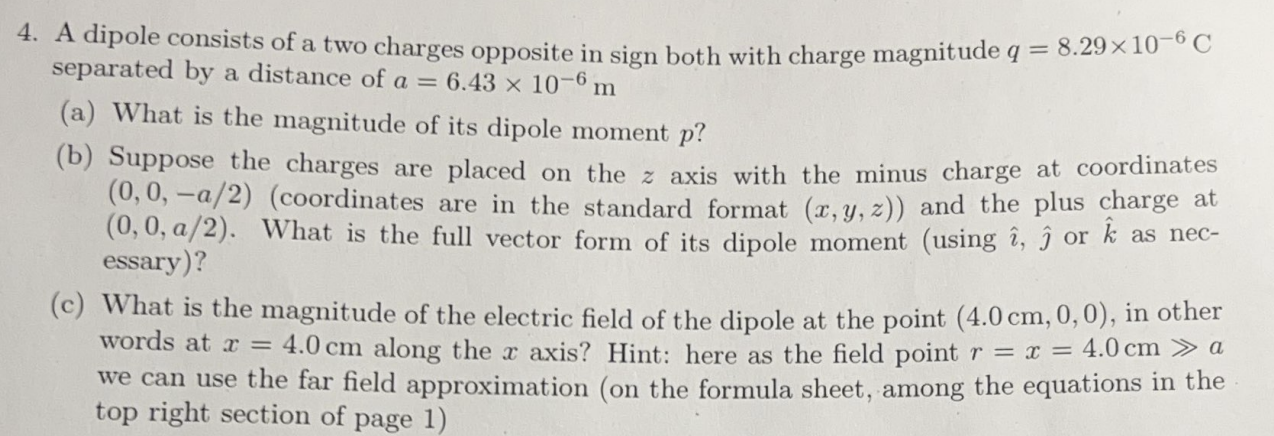 Solved A dipole consists of a two charges opposite in sign | Chegg.com