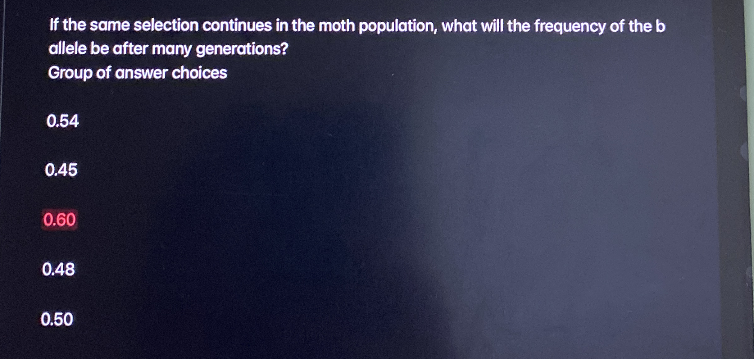 Solved If the same selection continues in the moth | Chegg.com