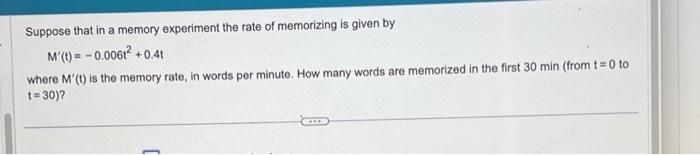 Solved Suppose that in a memory experiment the rate of | Chegg.com